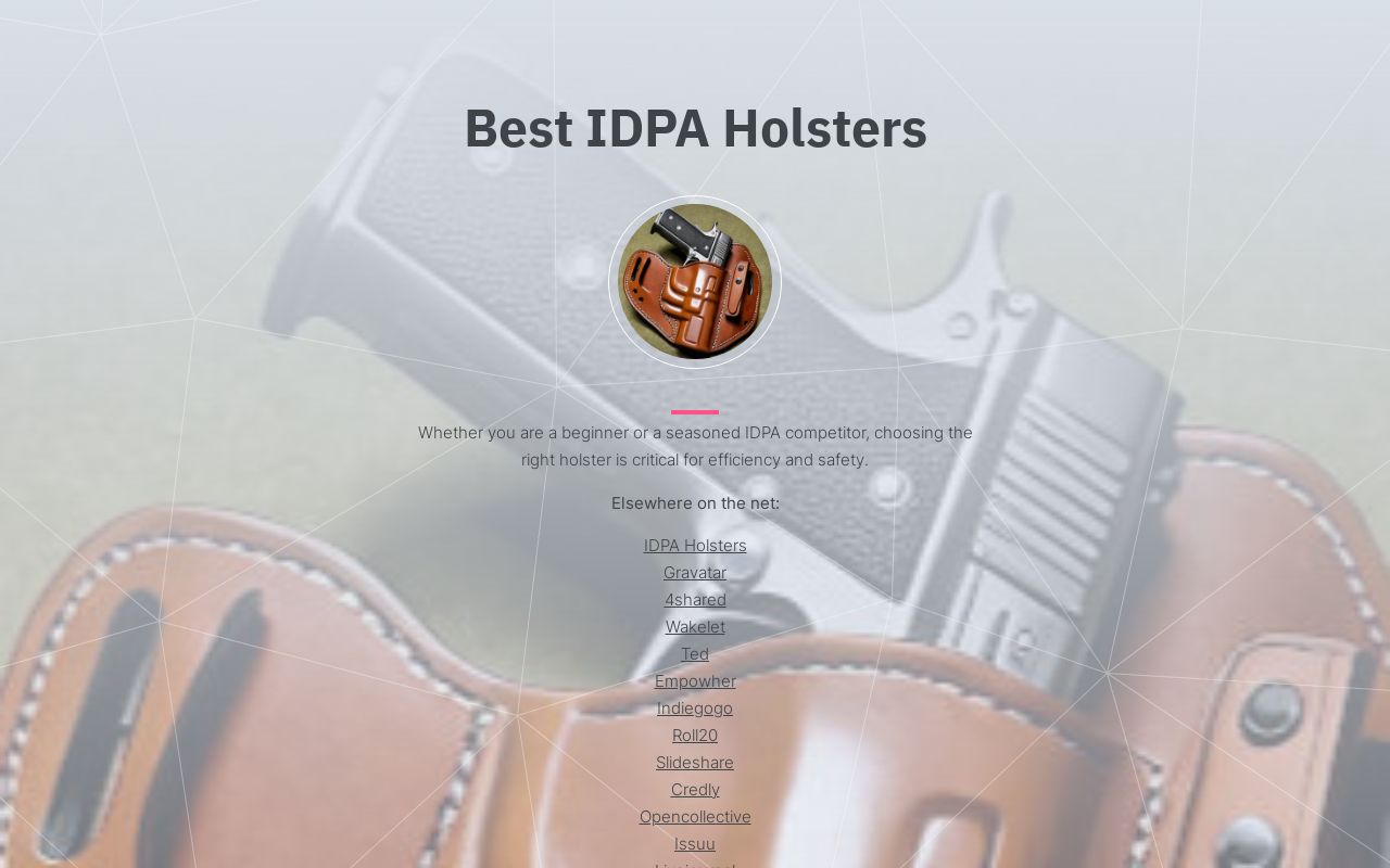 Best IDPA Holsters